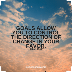 Epic Goal Setting Quotes: 30 Quotes About Goals to Inspire You
