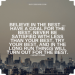 Epic Goal Setting Quotes: 30 Quotes About Goals to Inspire You